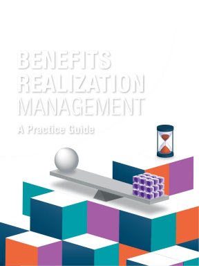 Benefits realization management a practice guide