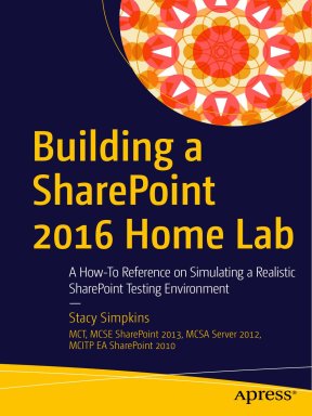 Building a sharepoint 2016 home lab a how to reference on simulating
