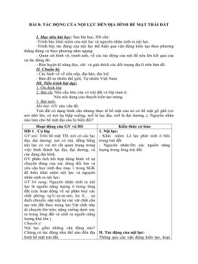 Bai 8 Tac dong cua noi luc den dia hinh be mat Trai Dat