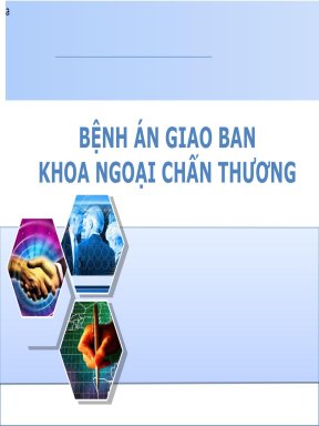 Bệnh án gãy kín thân xương đùi