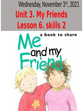 Unit 3 My friends Lesson 6 Skills 2