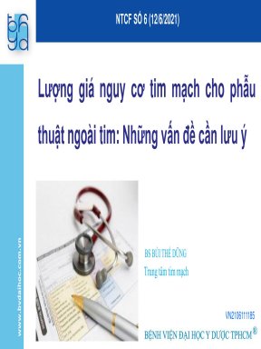 LƯỢNG GIÁ NGUY TIM MẠCH CHO PHẪU THUẬT TIM: Những vấn đề cần lưu ý. BS. BÙI THẾ DŨNG BV ĐHYD