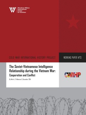 CWIHP_Working_Paper_73_Soviet-Vietnamese_Intelligence_Relationship ...