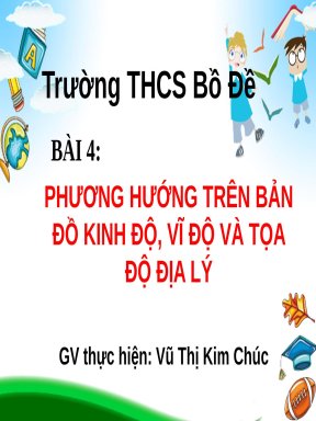 bai_4_phuong_huong_tren_ban_do_kinh_do_vi_do_va_toa_do_dia_li_2_26120188