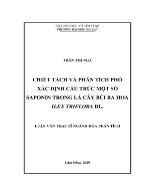CHIẾT TÁCH và PHÂN TÍCH PHỔ xác ĐỊNH cấu TRÚC một số SAPONIN TRONG lá ...