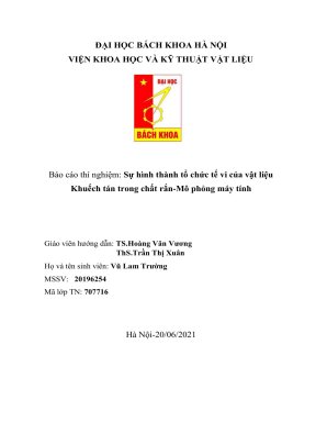 Báo cáo thí nghi m ệ sự hình thành tổ chức t vi c a v t li ế ủ ậ ệu khuếch tán trong chất rắn mô ...
