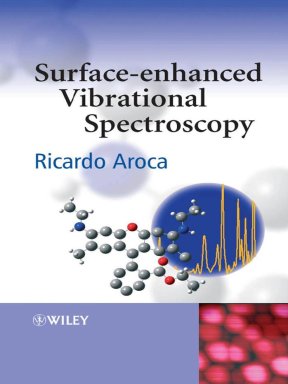 Surface enhanced vibrational spectroscopy