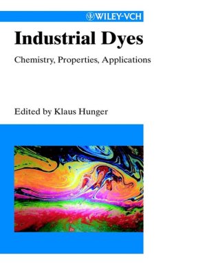 Industrial dyes: chemistry, properties, applications