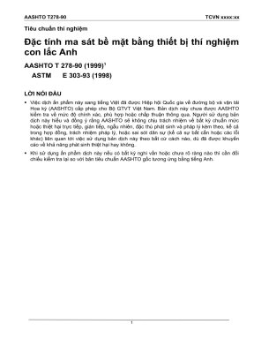 AASHTO T 278 90 (1999) ASTM E303 (1998) Đặc tính ma sát bề mặt bằng ...