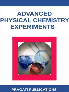 Advanced physical chemistry experiments