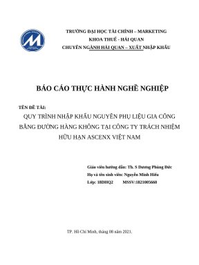 BÁO CÁO THỰC HÀNH NGHỀ NGHIỆP: QUY TRÌNH NHẬP KHẨU NGUYÊN PHỤ LIỆU GIA ...