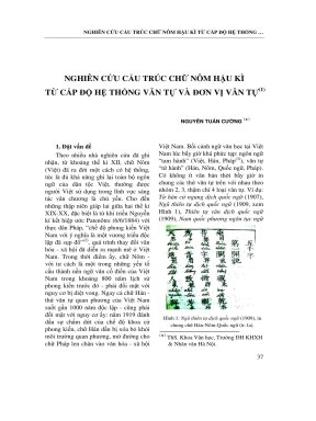 Nghiên cứu cấu trúc chữ nôm hậu kì từ cấp độ hệ thống văn tự và đơn vị ...