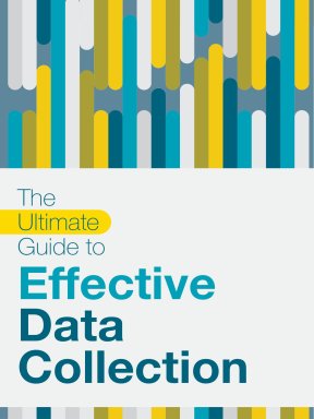 Effective data collection guide