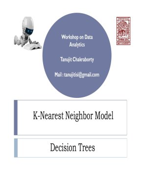 K Nearest Neighbor Model Decision Trees Workshop on Data Analytics