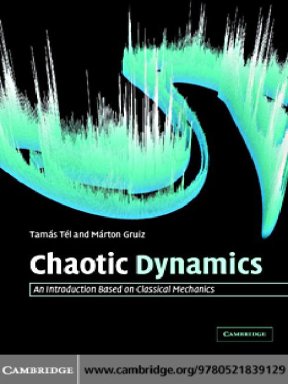 Chaotic dynamics an introduction based on classical mechanics