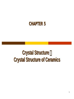 Crystal Structure of CeramicsCrystal Structure of Ceramics