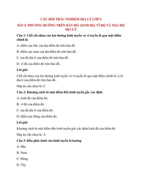 trac nghiem dia li 6 bai 4 co dap an phuong huong tren ban do kinh do ...