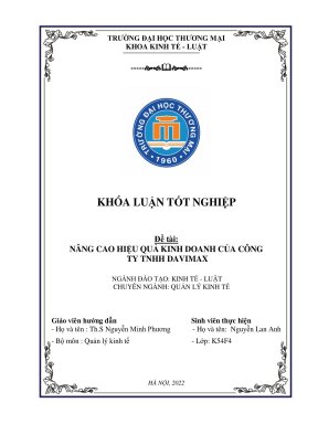 (Luận văn Đại học Thương mại) NÂNG CAO HIỆU QUẢ KINH DOANH CỦA CÔNG TY ...
