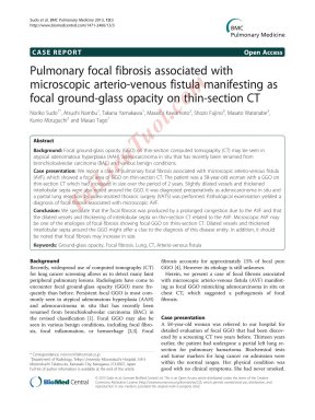 Pulmonary focal fibrosis associated with microscopic arterio venous ...