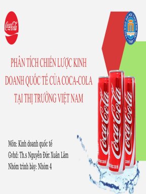 PHÂN TÍCH CHIẾN lược KINH DOANH QUỐC tế của COCA COLA tại THỊ TRƯỜNG ...