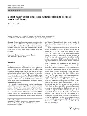 a short review about some exotic systems containing electrons muons and ...