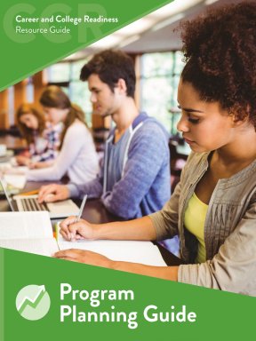 Career and College Readiness Resource Guide_Program Planning Guide