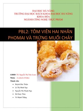 PBL2 TÔM VIÊN NHÂN PHOMAI VÀ TRỨNG MUỐI (PHÁT TRIỂN SP)