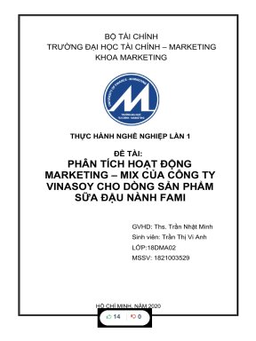 PHÂN TÍCH HOẠT ĐỘNG MARKETING – MIX c a CÔNG TY ủ VINASOY CHO DÒNG s n PH m ả ẩ sữa u NÀNH FAMI