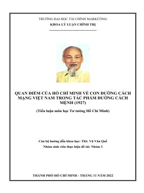 Tiểu luận QUAN điểm của hồ CHÍ MINH về CON ĐƯỜNG CÁCH MẠNG VIỆT NAM ...