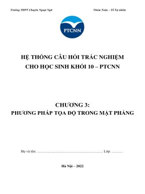 (TIỂU LUẬN) hệ THỐNG câu hỏi TRẮC NGHIỆM CHO học SINH KHỐI 10 – PTCNN ...