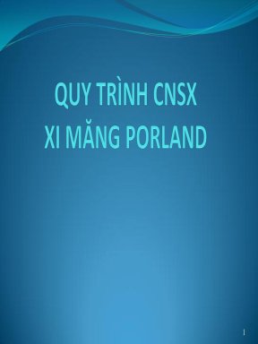 quá trình cncx xi măng porland