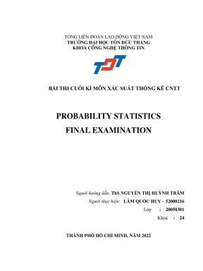 BÀI THI CUỐI KÌ MÔN XÁC SUẤT THỐNG KÊ CNTT PROBABILITY STATISTICS FINAL EXAMINATION
