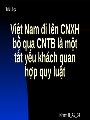Việt Nam Đi Lên Cnxh Bỏ Qua Cntb Là Một Tất Yếu Khách Quan Hợp Quy Luật