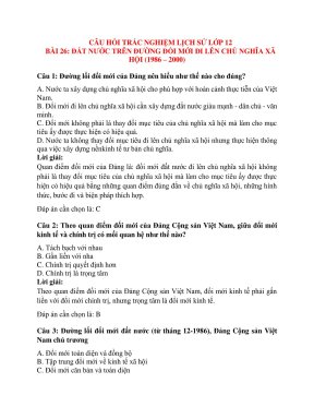 32 cau trac nghiem lich su 12 bai 26 co dap an dat nuoc tren duong doi moi di len chu nghia xa hoi