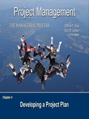Chapter 4 Developing a Project Plan