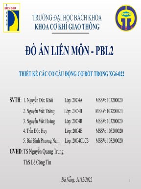 Đồ án liên môn pbl2 thiết kế các cơ cấu động cơ đốt trong xg6 022