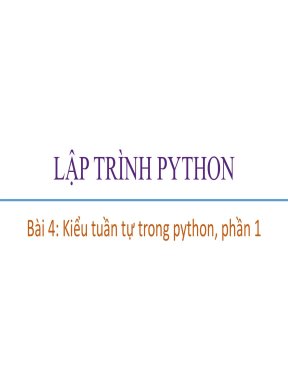 Bài giảng lập trình python bài 4 trương xuân nam