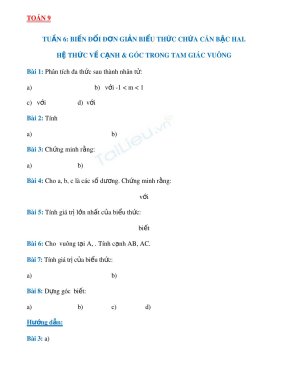 Bài tập toán lớp 9 biến đổi đơn giản biểu thức chứa căn bậc hai, hệ thức về cạnh và góc trong ...