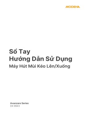 Sổ Tay Hướng Dẫn Sử Dụng Máy Hút Mùi Kéo LênXuống Hood dx 9943