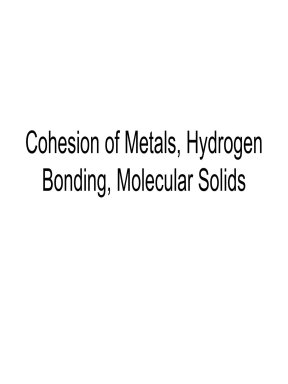 VẬT LÝ CHẤT RẮN 034 cohesion of metals, hydrogen bonding