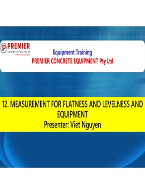 12 measurement for flatness and levelness and equipment
