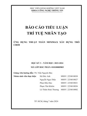 Báo cáo tiểu luận trí tuệ nhân tạo Ứng dụng thuật toán minimax xây dựng ...